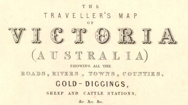 1856 Travellers' Map of the Colony of Victoria | Historical Images of ...